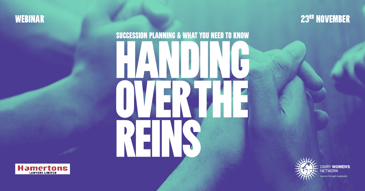 Handing Over the Reins - Live Webinar - Dairy Women's Network