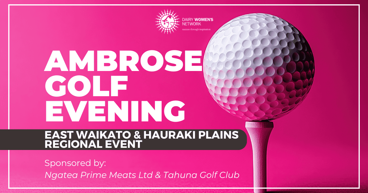Ambrose Golf Evening - East Waikato & Hauraki Plains - Dairy Women's ...