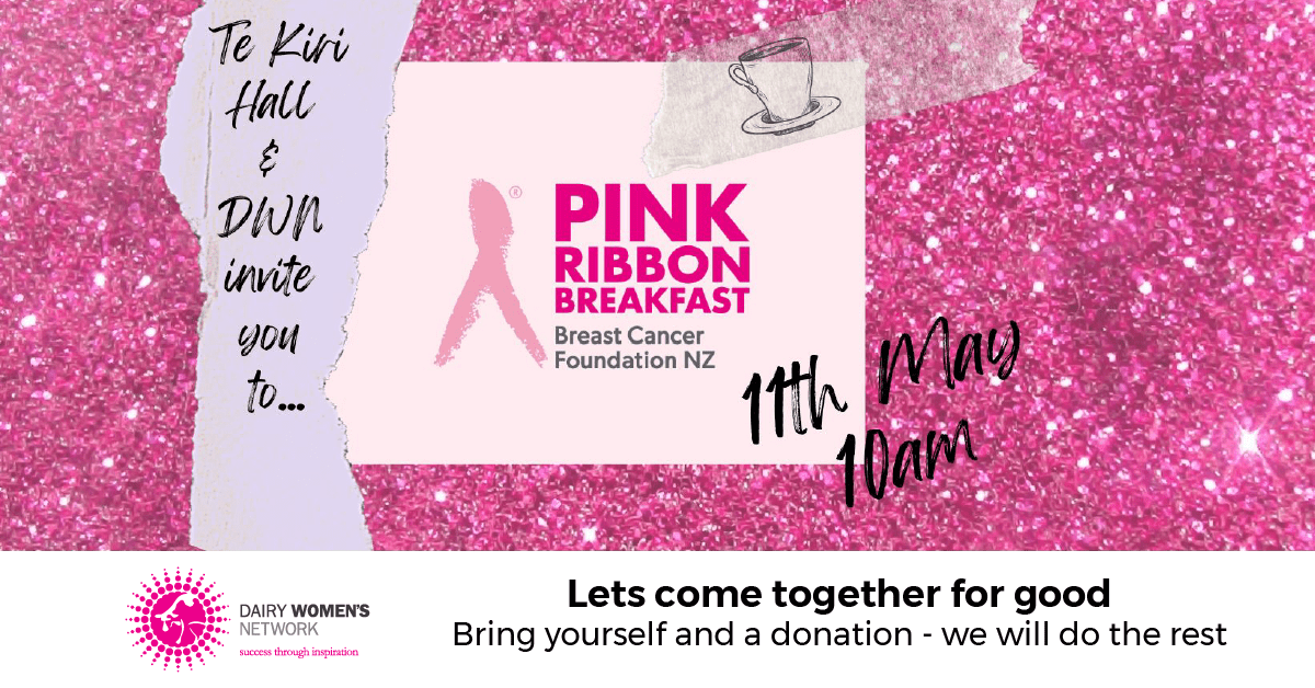 Pink Ribbon Breakfast - Taranaki - Dairy Women's Network