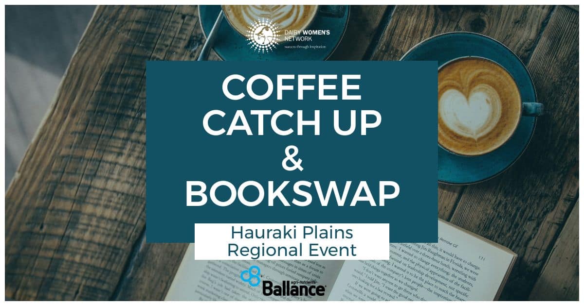 Coffee Catch Up & Bookswap - Hauraki Plains - Dairy Women's Network