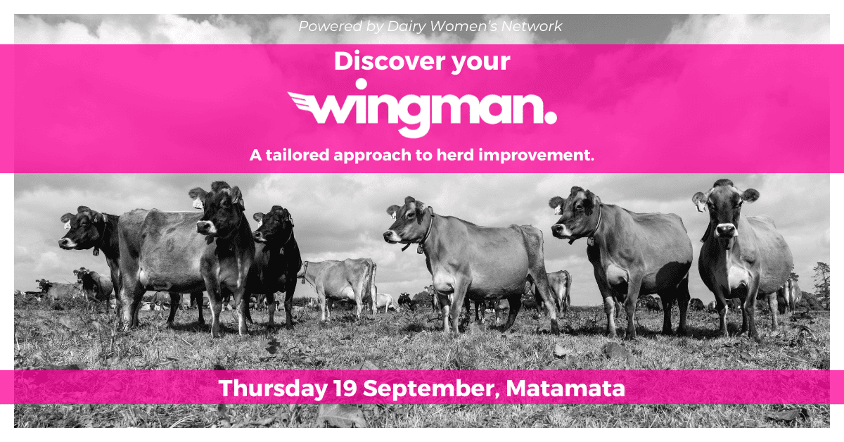 Discover your Wingman - Waikato - Dairy Women's Network