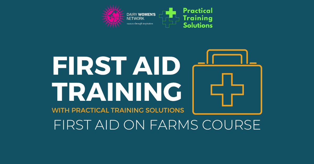 First Aid On Farms Course - Hauraki - Dairy Women's Network