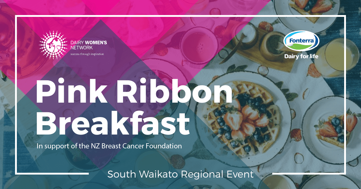 Pink Ribbon Breakfast - South Waikato - Dairy Women's Network