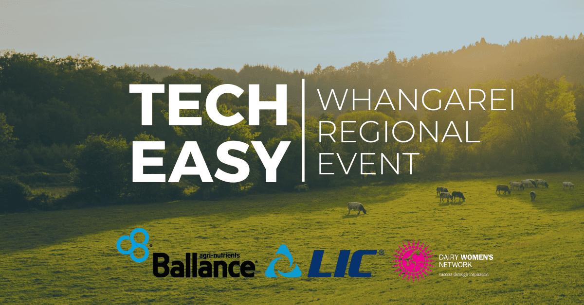 Tech Easy - Whangarei - Dairy Women's Network